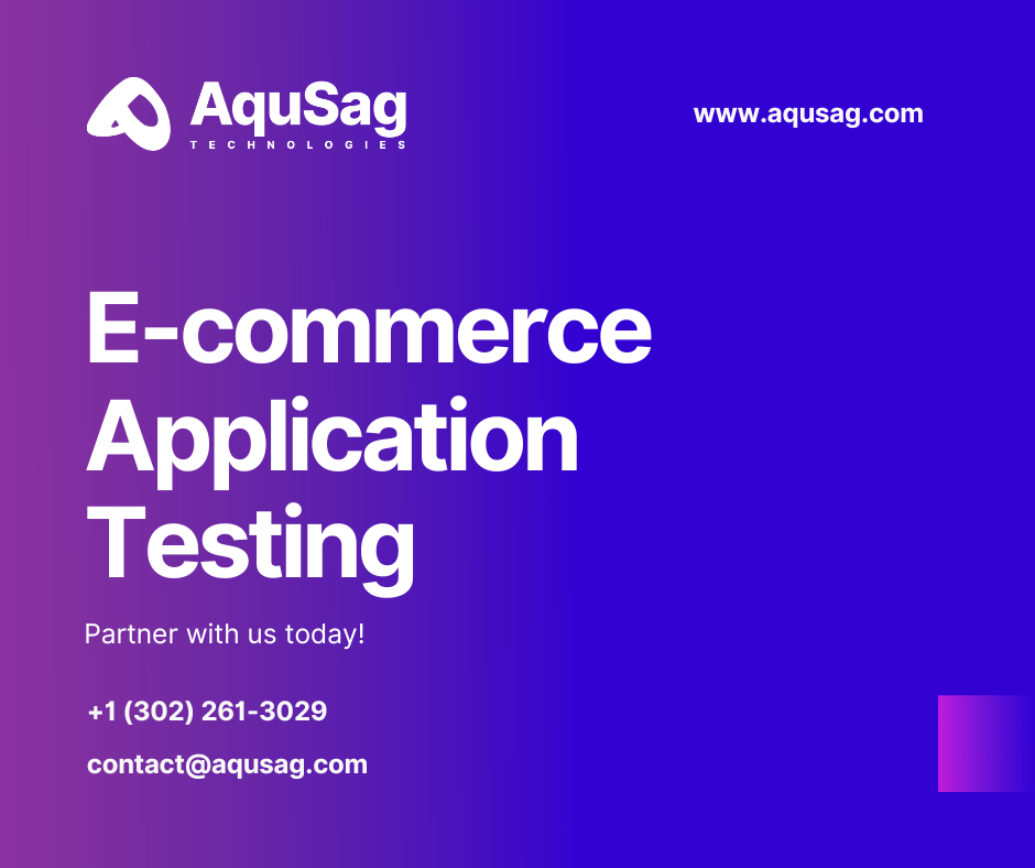 E-commerce Testing Services | Quality Assurance for Online Stores